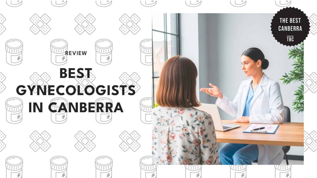 Get confident care with Canberra’s 5 best gynecologists [2026]