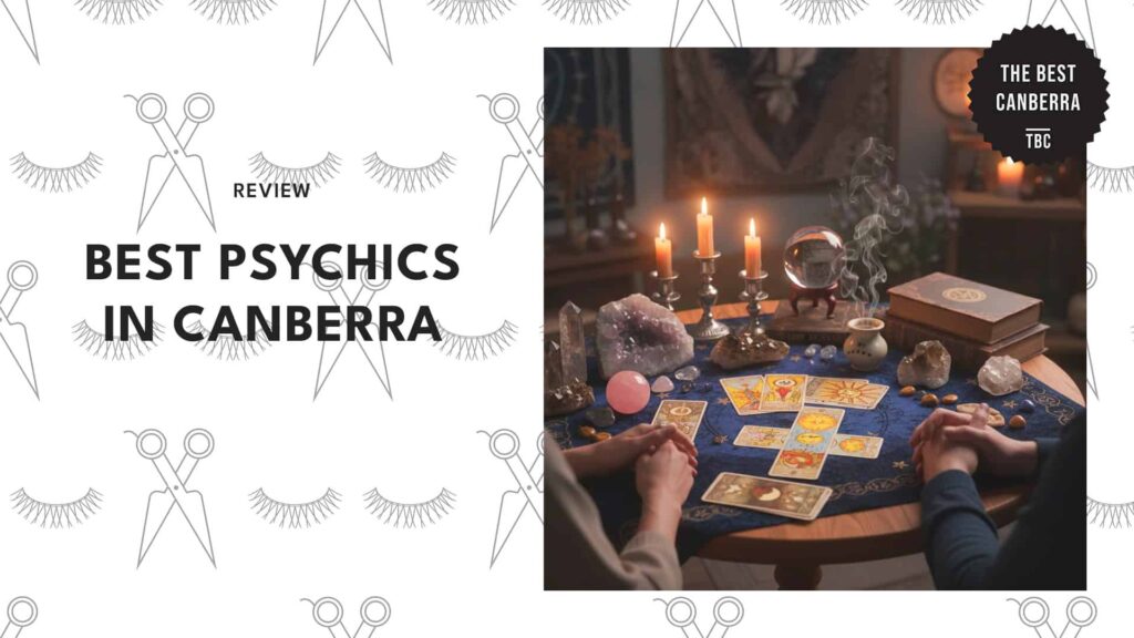 The 5 best psychics in Canberra for spiritual clarity [2026 ]